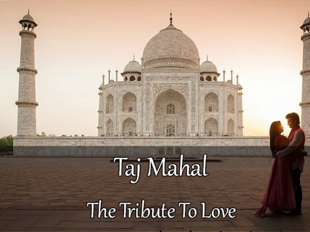 Symbol Of Love Taj Mahal
